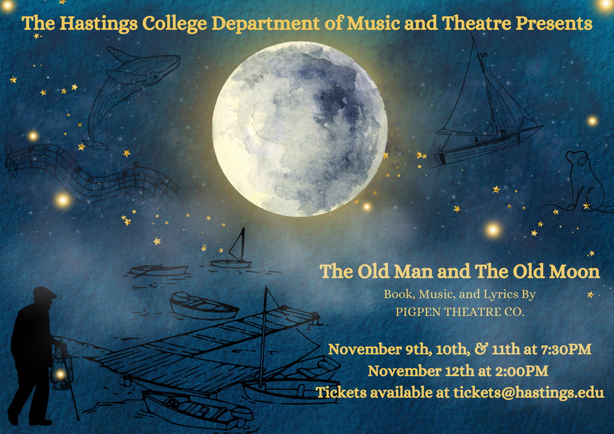 Hastings College theatre to produce ‘The Old Man and The Old Moon ...